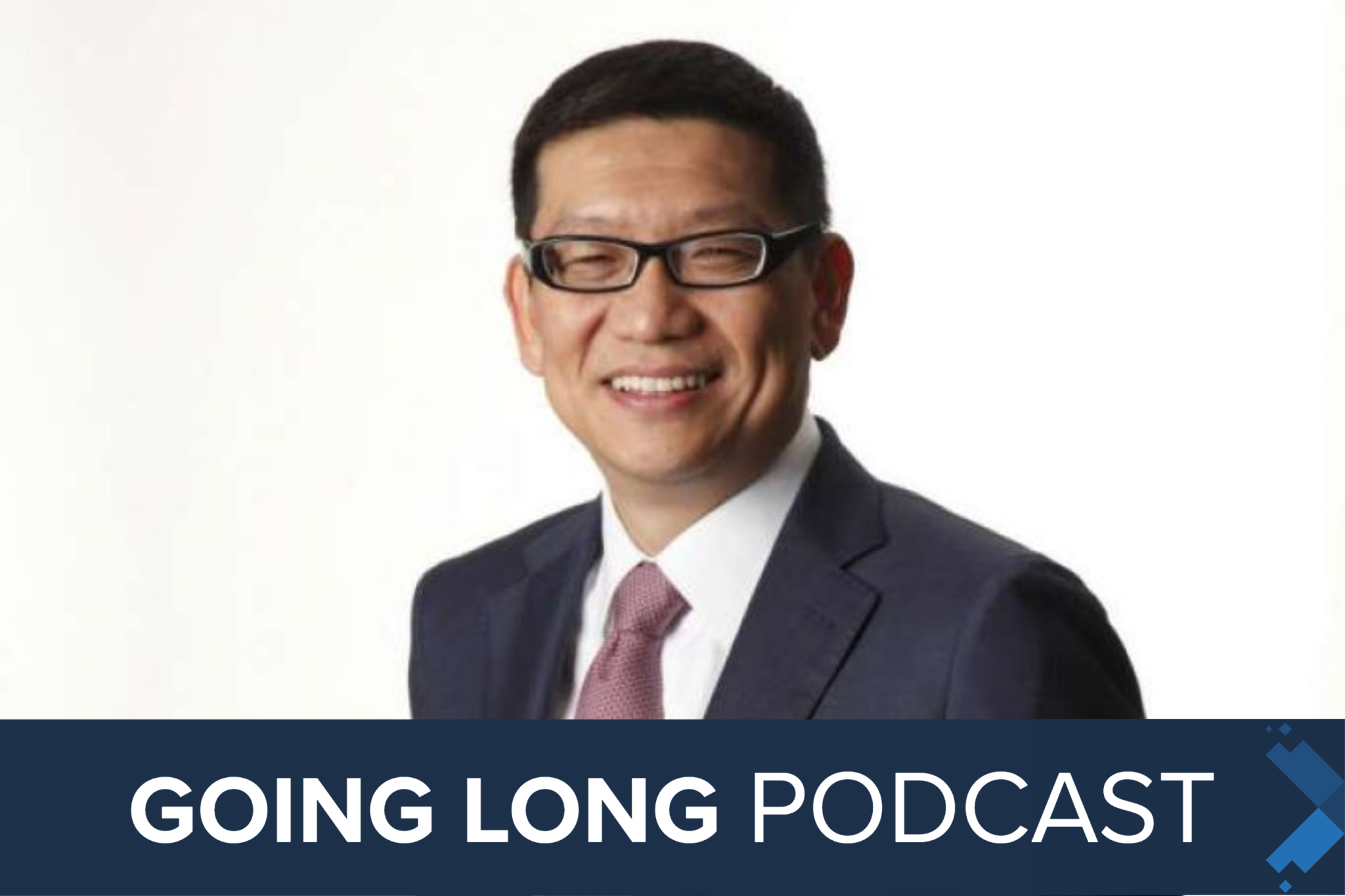 Going Long Podcast: Chow Kiat Lim, GIC - FCLTGlobal