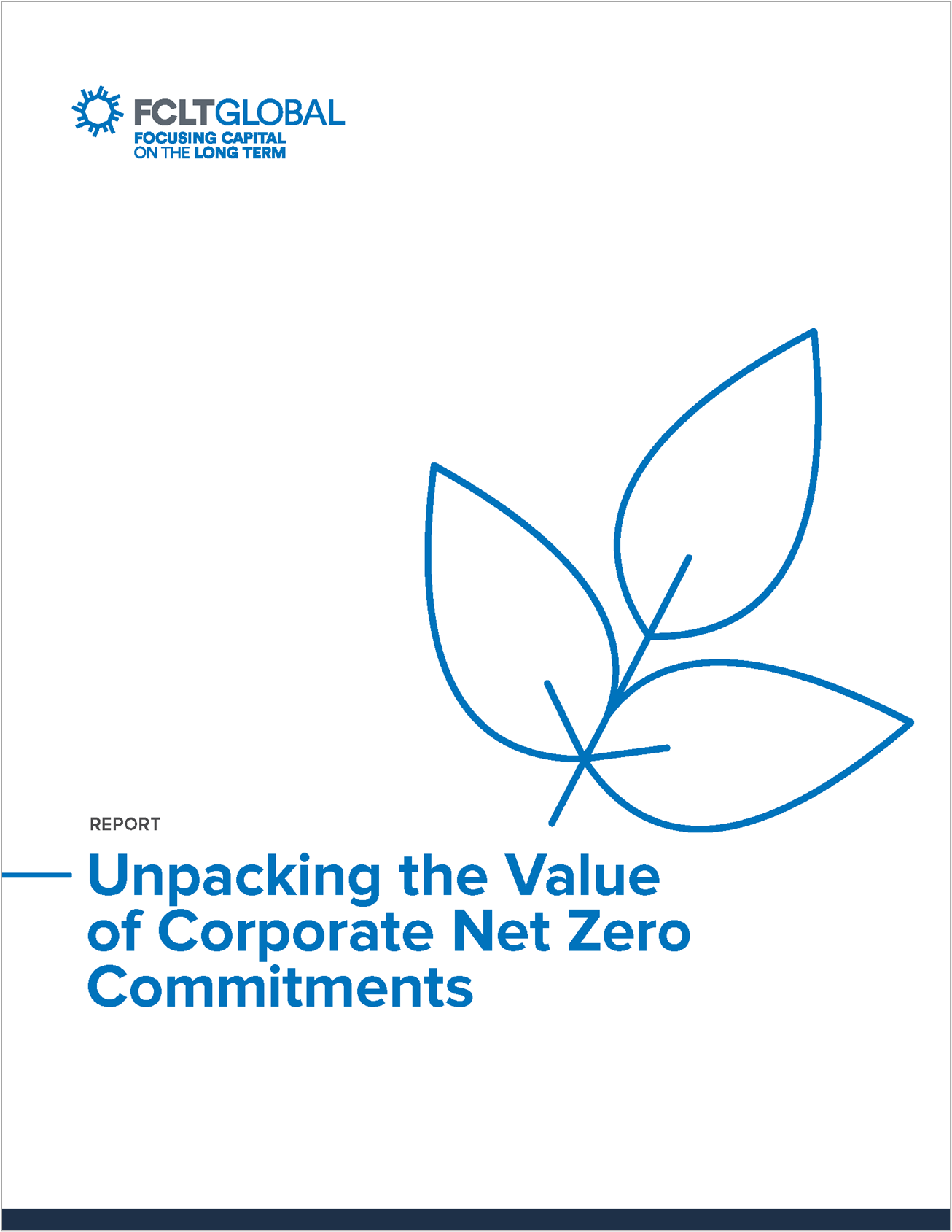 Unpacking the Value of Corporate Net Zero Commitments - FCLTGlobal